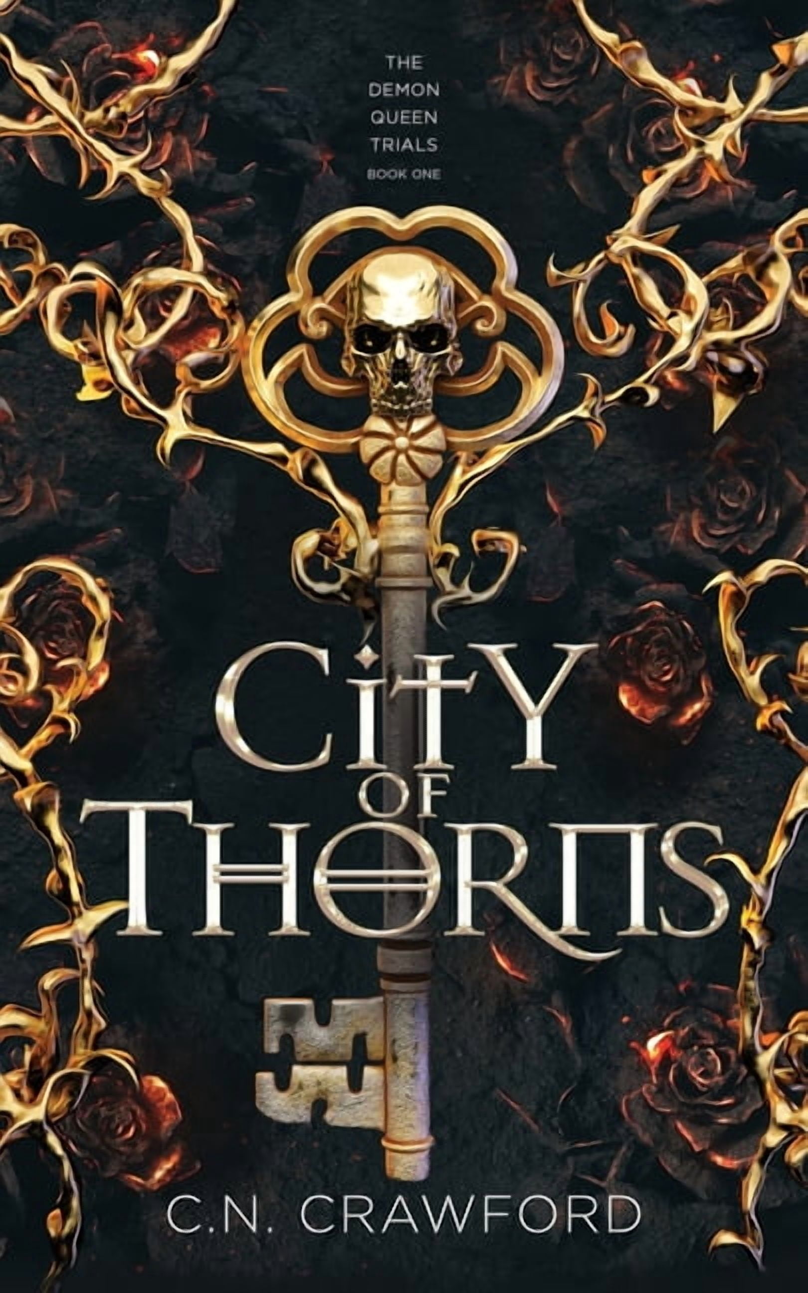The Demon Queen Trials City of Thorns, Book 1, (Paperback) - Walmart.com