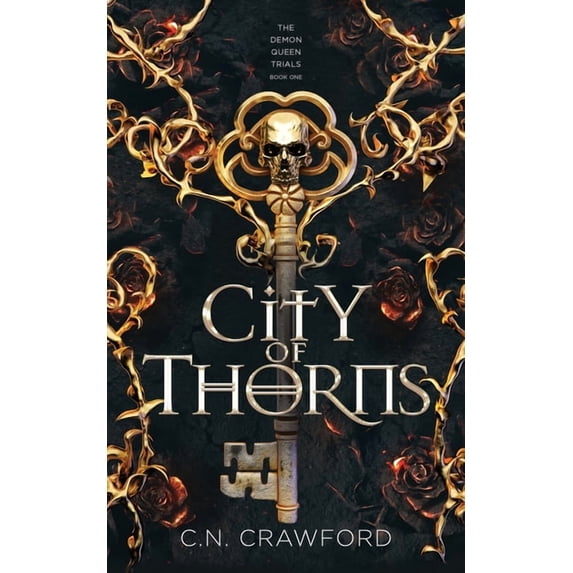 The Demon Queen Trials City of Thorns, Book 1, (Paperback) - Walmart.com