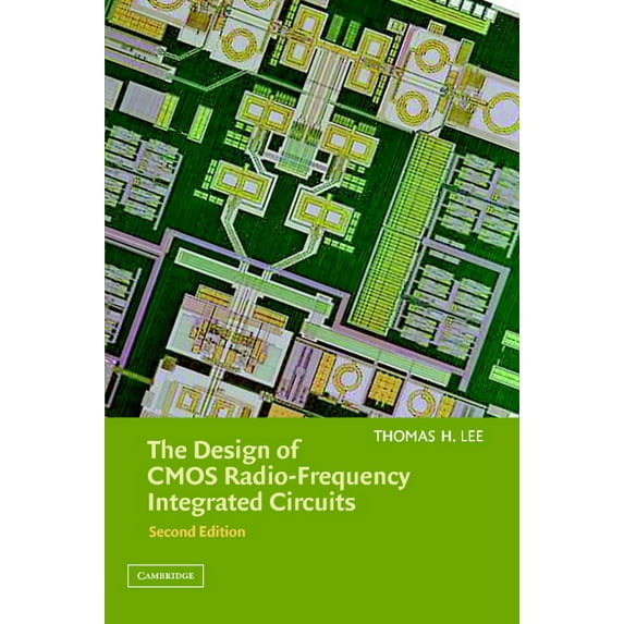 The Design of CMOS Radio-Frequency Integrated Circuits, (Hardcover ...