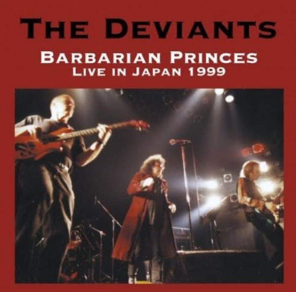 The Deviants - Barbarian Princes Live in Japan 1999 - Music & Performance - CD - Walmart.com