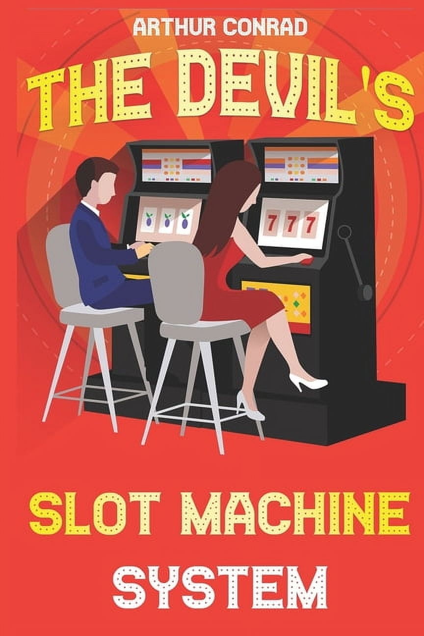 The Devil's Slot Machine System (Paperback) - Walmart.com