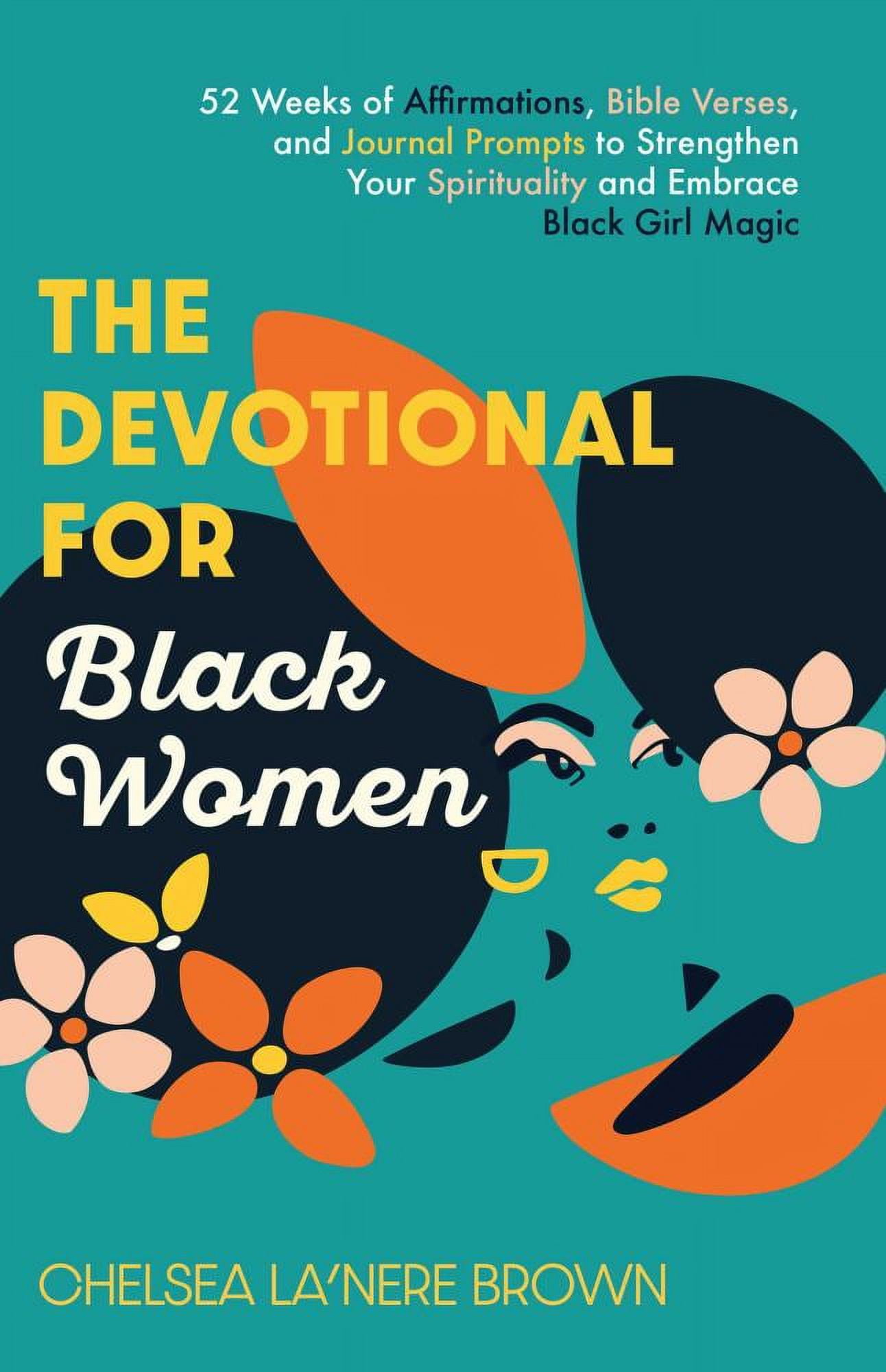 The Devotional for Black Women: 52 Weeks of Affirmations, Bible Verses ...