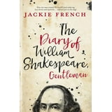 The Diary of William Shakespeare, Gentleman (Paperback) - Walmart.com