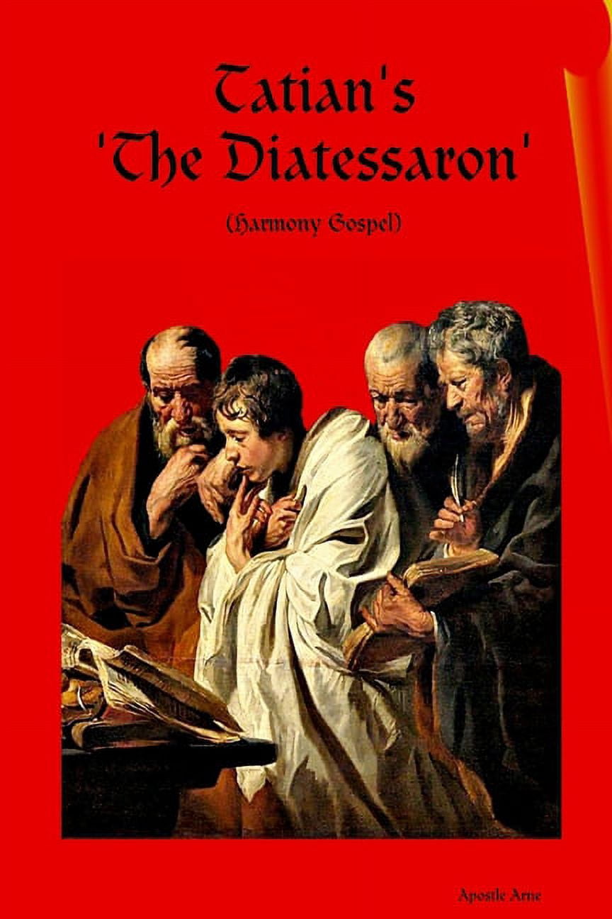 The Diatessaron (Paperback) - Walmart.com