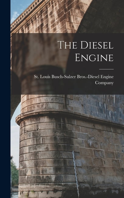 The Diesel Engine (Hardcover) - Walmart.com