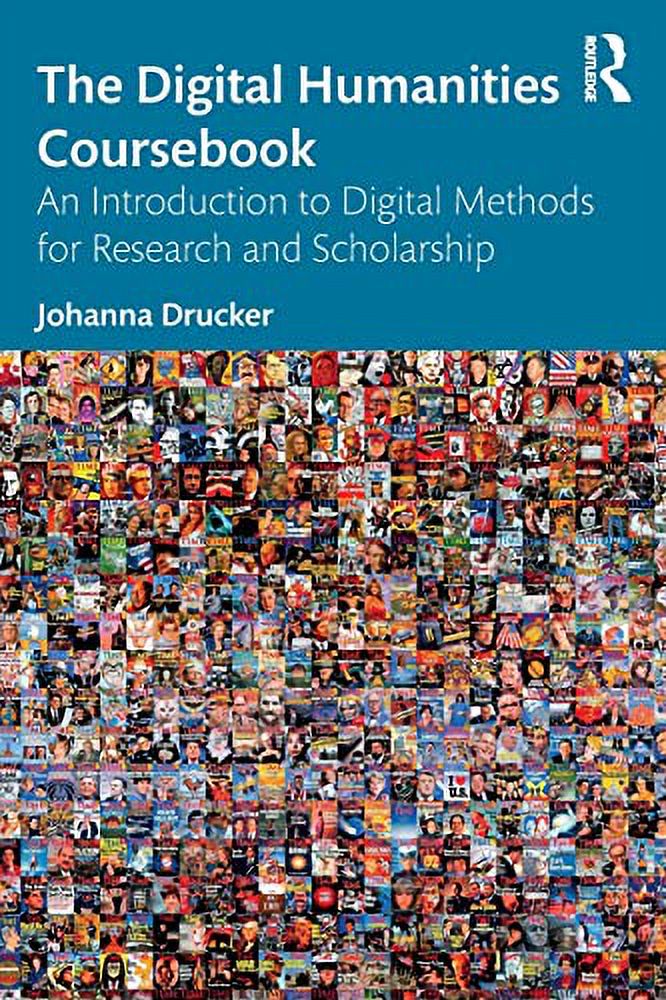 Pre-Owned The Digital Humanities Coursebook: An Introduction to Methods ...