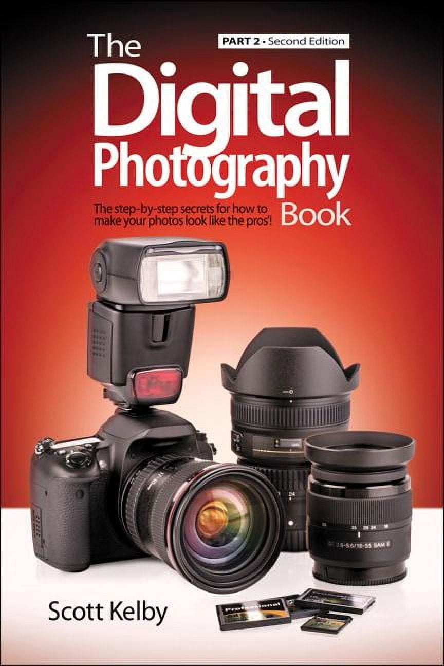 The Digital Photography Book, Part 2 (Paperback) - Walmart.com