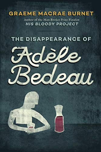 Pre-Owned The Disappearance of Adèle Bedeau: An Inspector Gorski Investigation (Hardcover ...