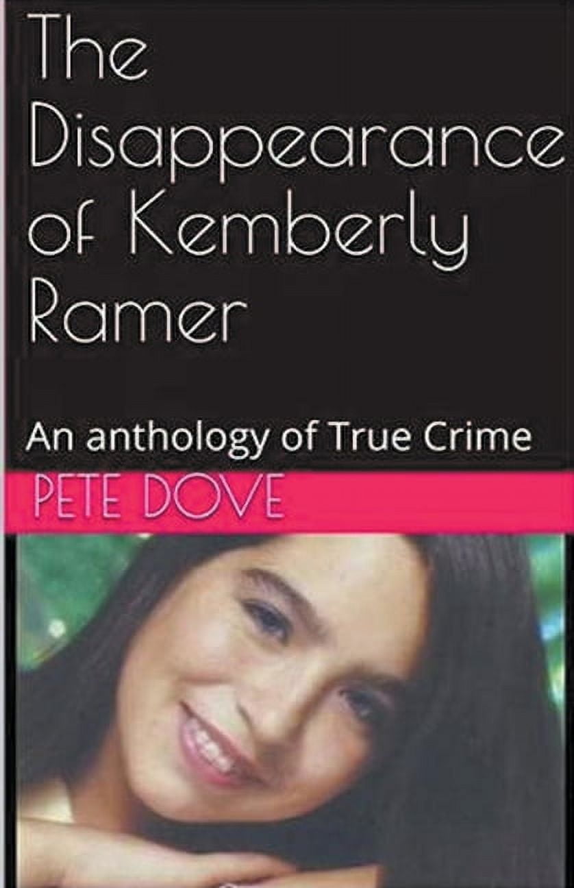 The Disappearance of Kemberly Ramer, (Paperback) - Walmart.com