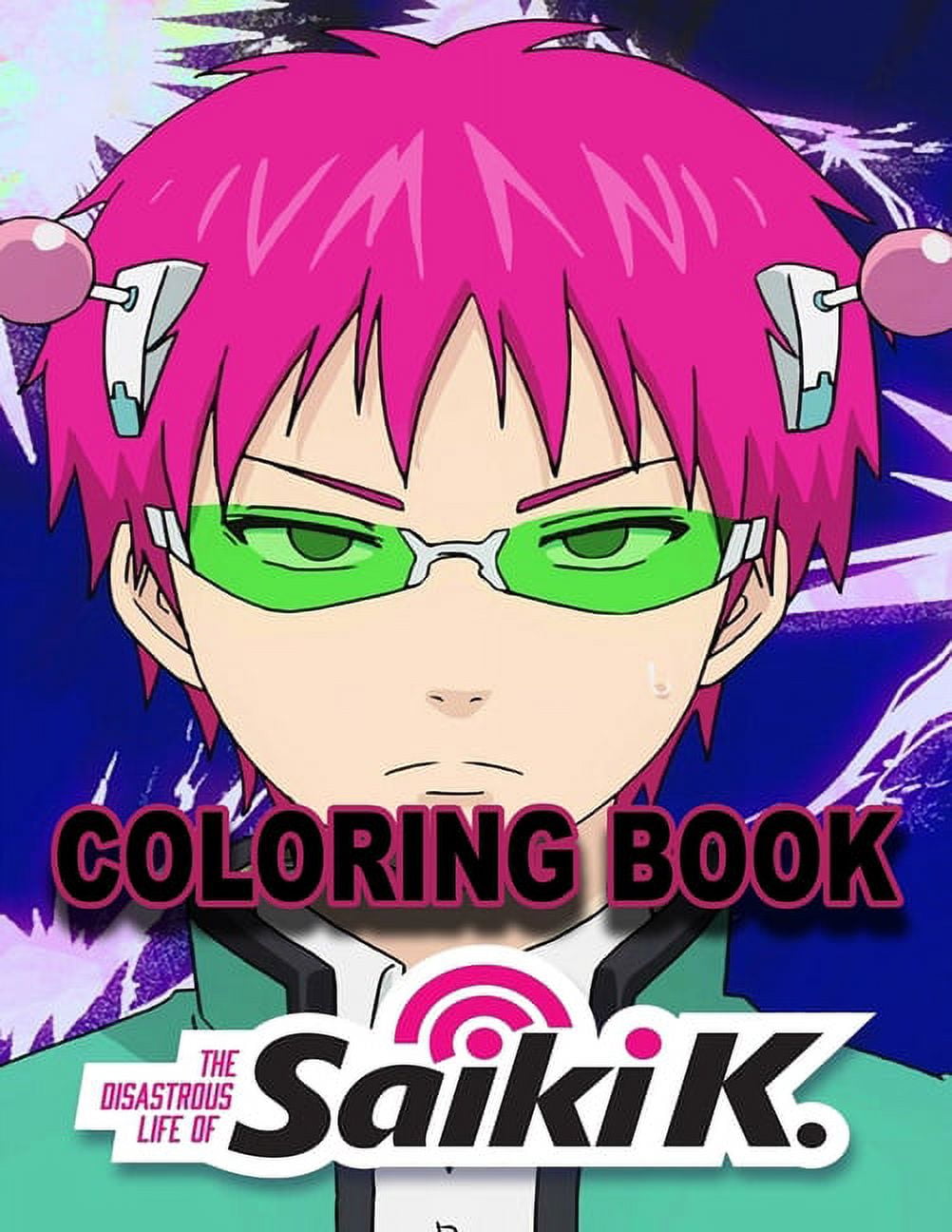 The Disastrous Life Of Saiki K Coloring Book : A Fabulous Coloring For ...