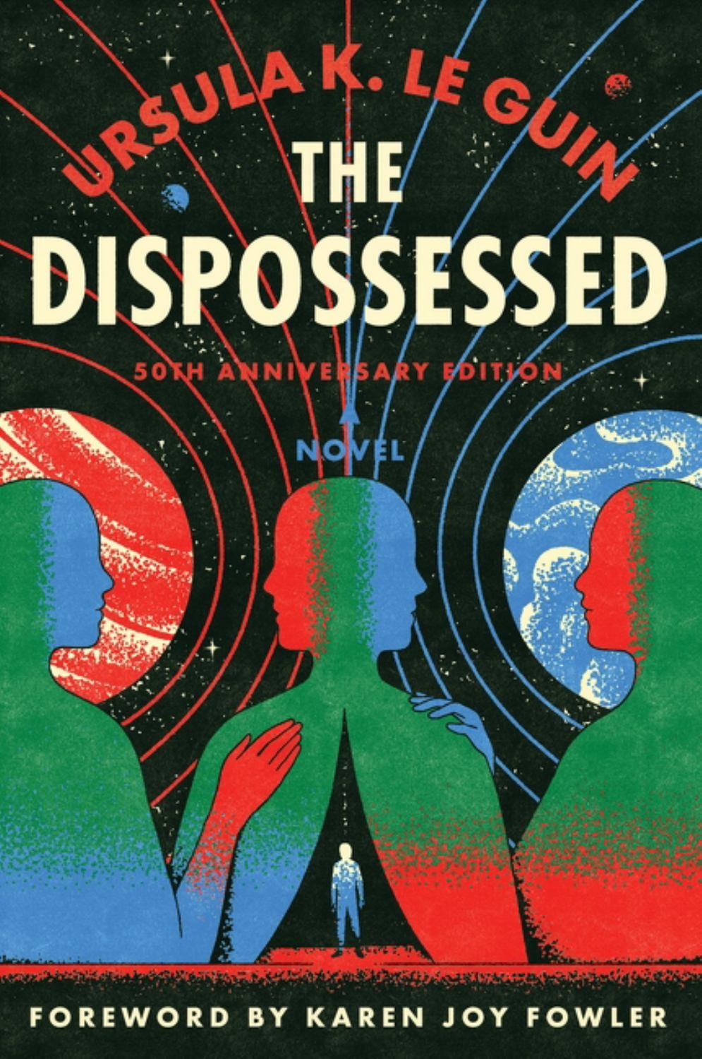 Ursula K. Le Guin: The Dispossessed [50th Anniversary Edition]: A Novel ...