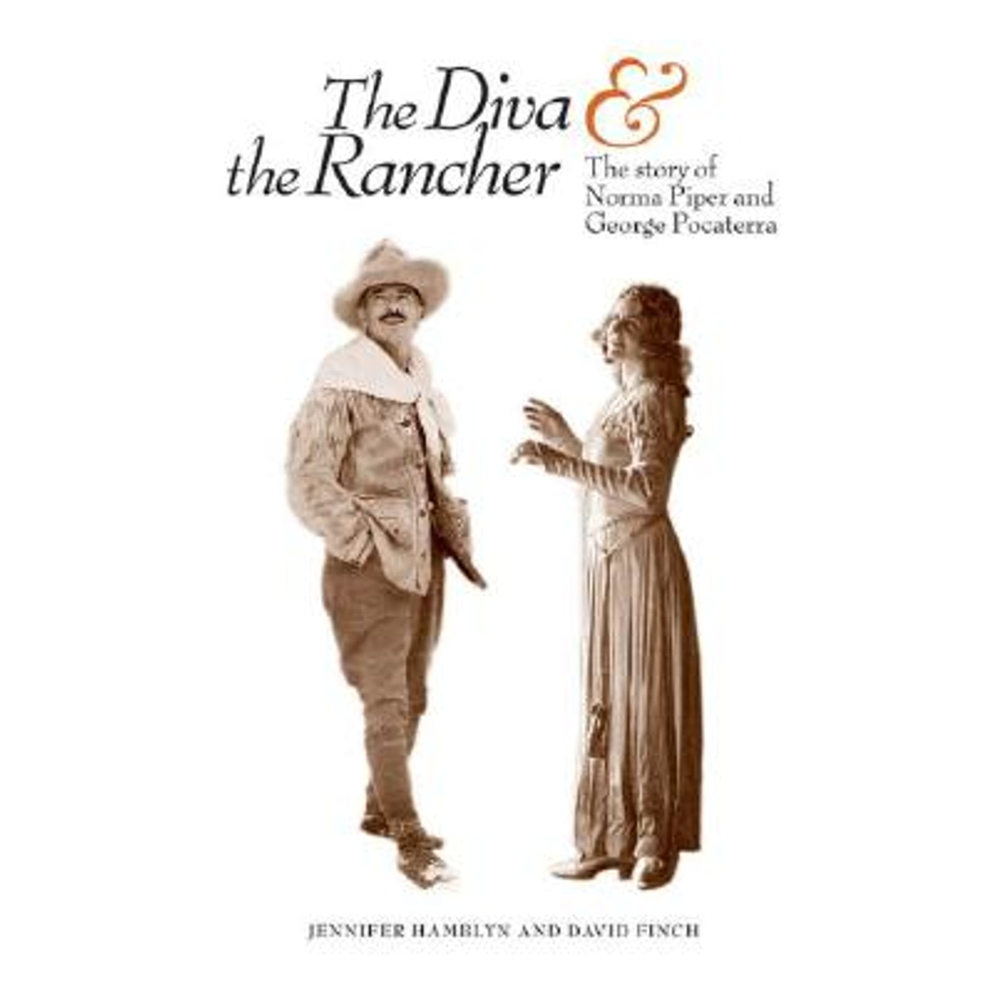 Pre-Owned The Diva & the Rancher: The Story of Norma Piper and George ...