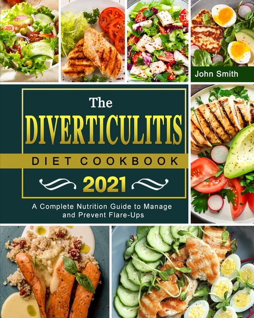 The Diverticulitis Diet Cookbook 2021 - Walmart.com