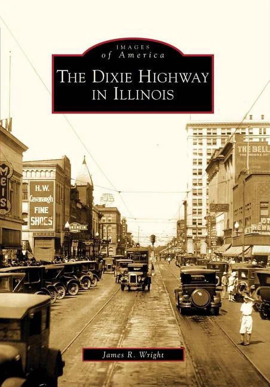 The Dixie Highway in Illinois - Walmart.com