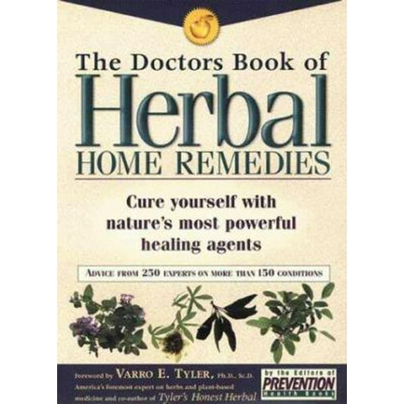 Pre-Owned The Doctor's Book of Herbal Home Remedies (Hardcover) 1579540961 9781579540968 ...