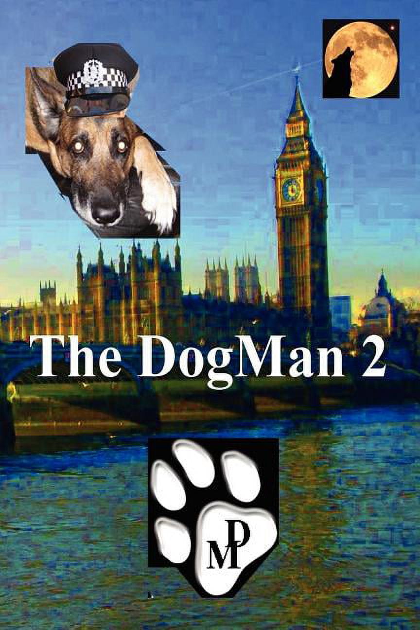 The DogMan 2, (Paperback) - Walmart.com