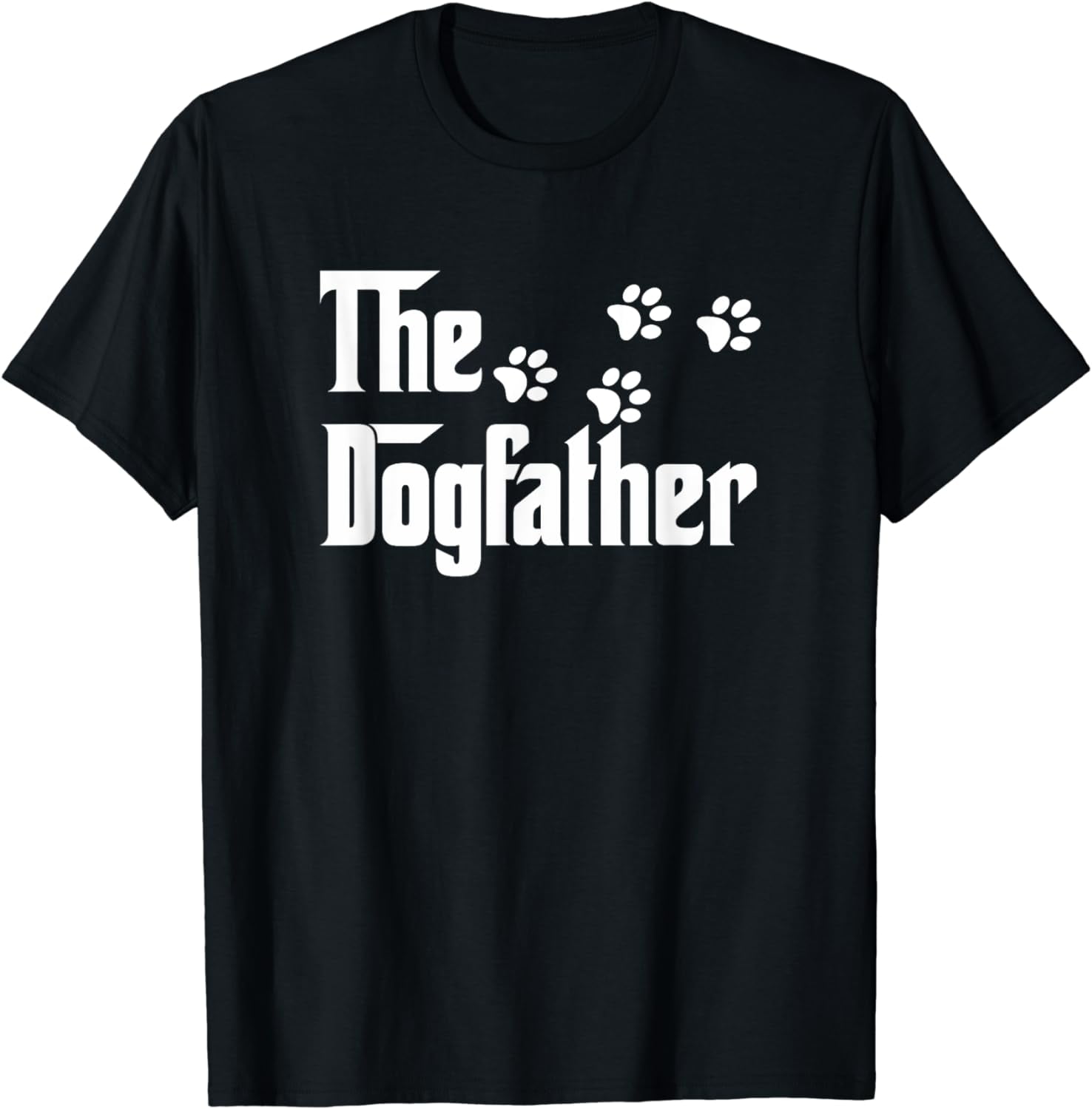 The Dogfather T Shirt Dad Fathers Day Gift Dog Lover T-Shirt - Walmart.com