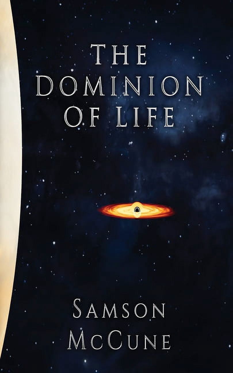 The Dominion of Life: A Hard Science Fiction Horror Novel, (Paperback ...