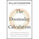 The Doomsday Calculation : How an Equation That Predicts the Future Is ...