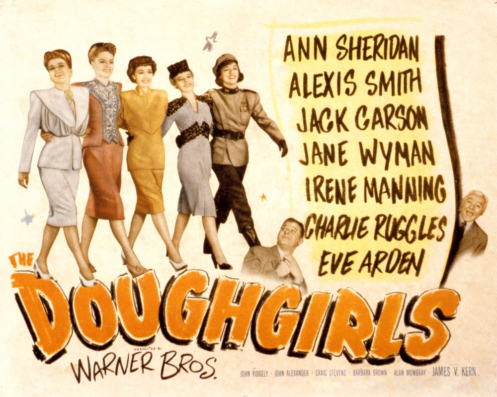 The Doughgirls Ann Sheridan Alexis Smith Jane Wyman Irene Manning Eve ...