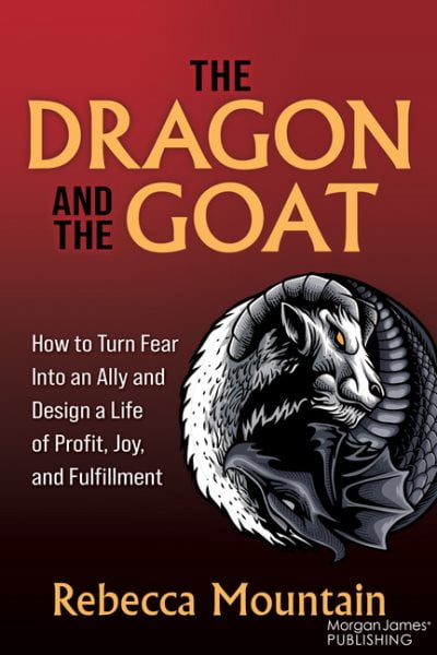 Pre-Owned The Dragon and the GOAT: How to Turn Fear Into an Ally and Design a Life of Profit ...