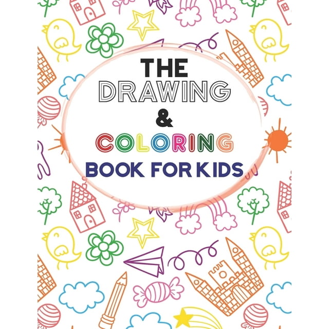 The Drawing & Coloring Book For Kids - Walmart.com
