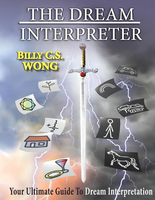 The Dream Interpreter: Your Ultimate Guide To Dream Interpretation ...
