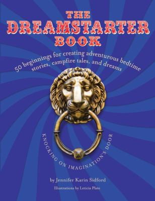 Pre-Owned The Dreamstarter Book: 50 Beginnings for Creating Adventurous ...
