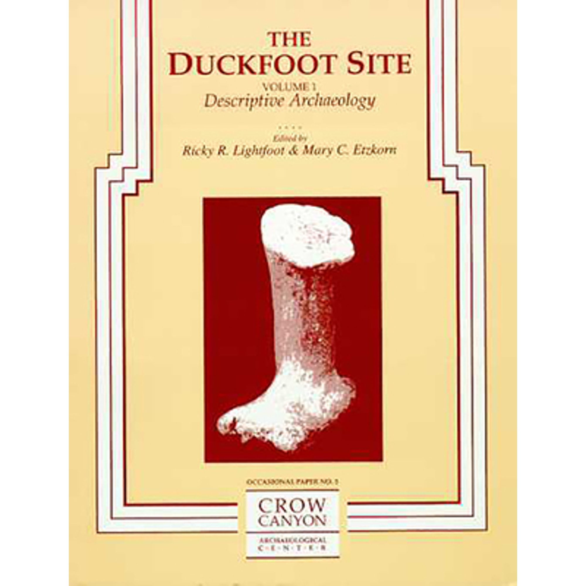 Pre-Owned The Duckfoot Site, Vol. 1: Descriptive Archaeology (Paperback ...