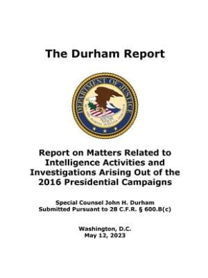 The Durham Report: Report on Matters Related to Intelligence Activities ...