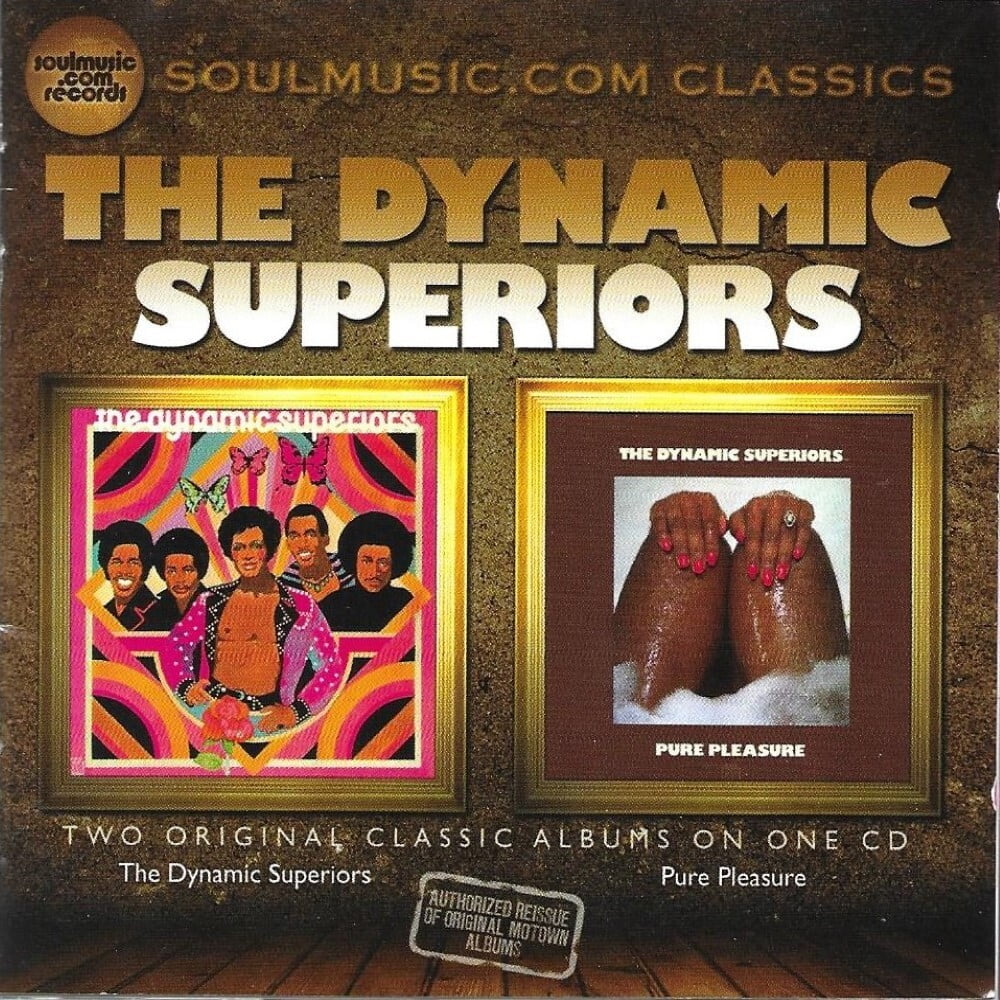 The Dynamic Superiors - Two Original Classic Albums on One CD-Dynamic ...