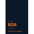 The EOS Life Journal and Planner (Hardcover) - Walmart.com
