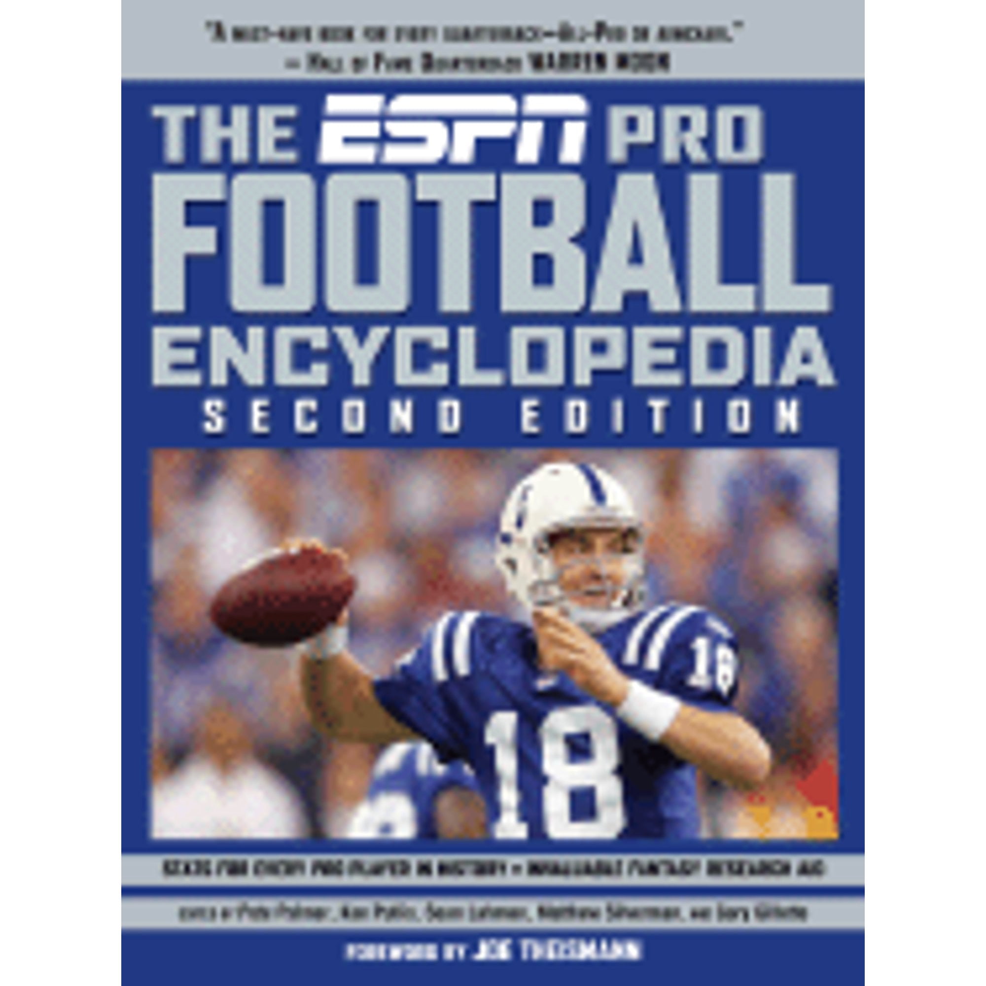 The ESPN Pro Football Encyclopedia (Paperback) by Pete Palmer, Ken ...