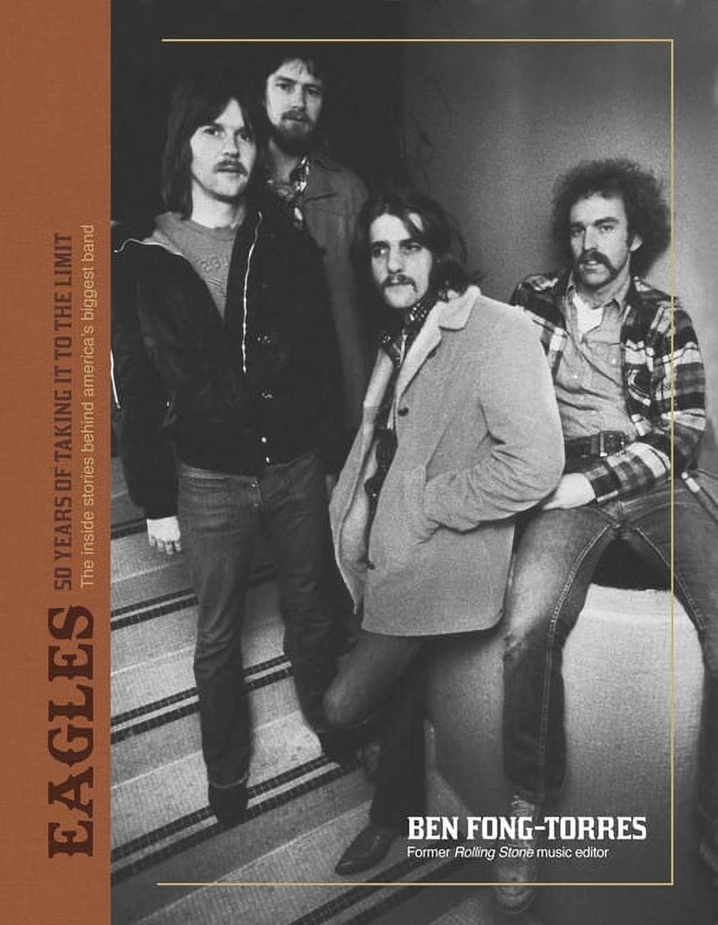The Eagles - The Eagles: Take It to The Limit [BOOKS] Hardcover ...