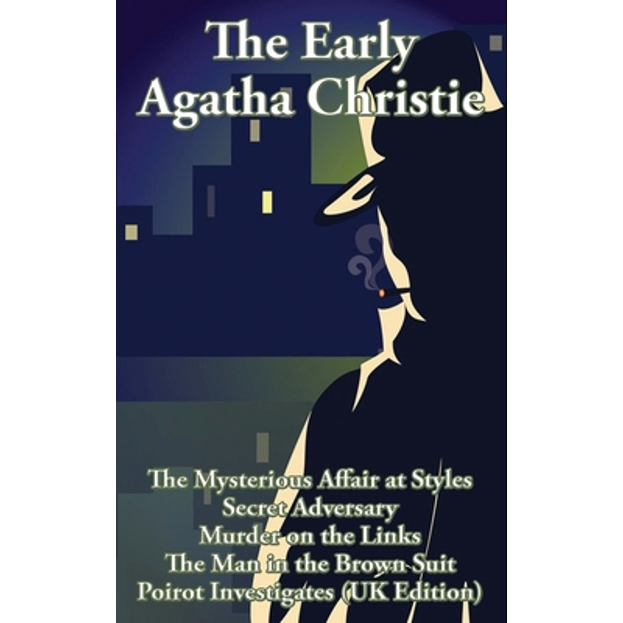 The Early Agatha Christie (Hardcover) - Walmart.com