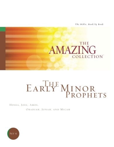 Pre-Owned The Early Minor Prophets: Hosea, Joel, Amos, Obadiah, Jonah ...