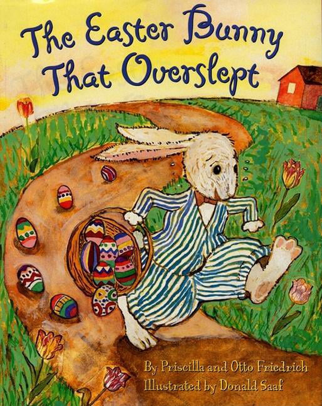The Easter Bunny That Overslept: An Easter and Springtime Book for Kids ...