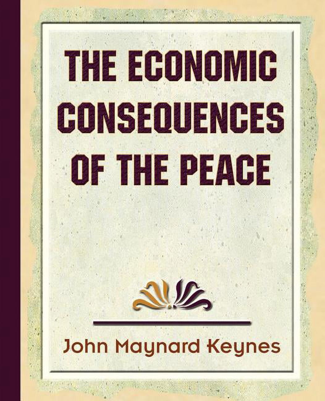 The Economic Consequences of the Peace, (Paperback) - Walmart.com