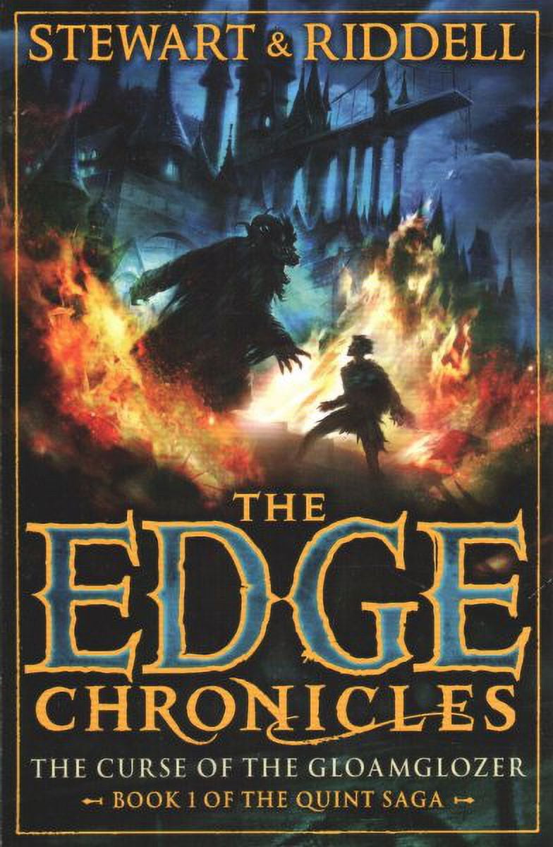 The Edge Chronicles 1: The Curse of the Gloamglozer : Book 1 of the ...