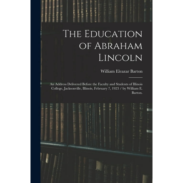 Abraham Lincoln Education