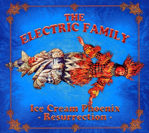 The Electric Family - Ice Cream Pheonix: Resurrection - Rock - CD ...