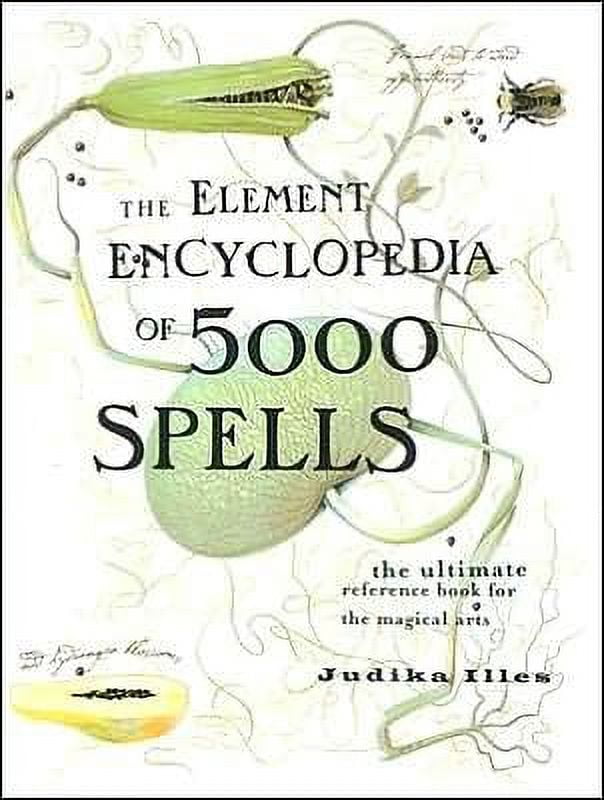 The Element Encyclopedia of 5000 Spells - Walmart.com