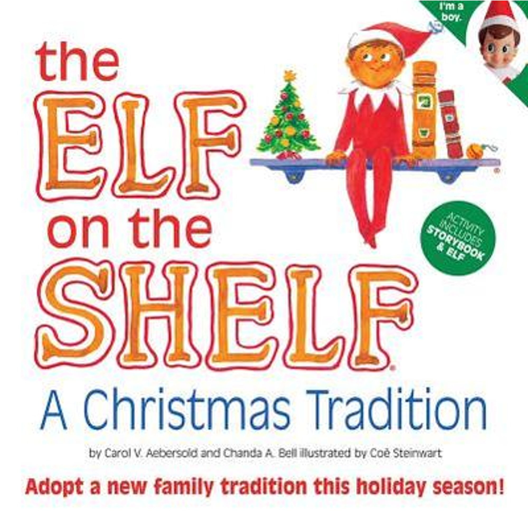 Magic Elf on the Shelf: A Christmas Tradition by Carol V Aebersold ...
