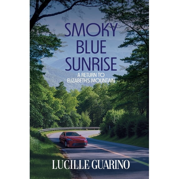 The Elizabeth's Mountain Smoky Blue Sunrise: A Return to Elizabeth's ...