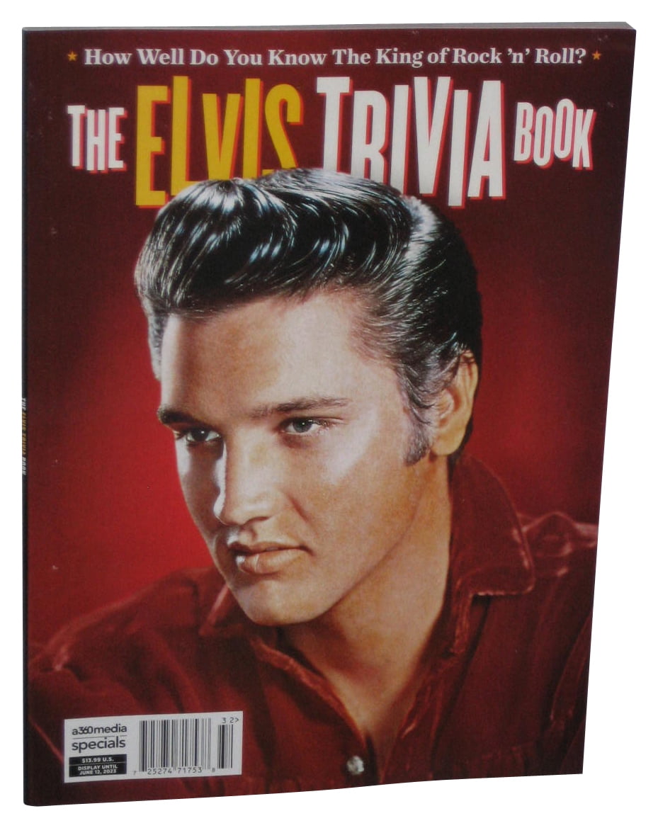 The Elvis Trivia 2023 Magazine Book - (How Well Do You Know King of ...