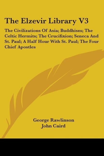 The Elzevir Library V3 : The Civilizations Of Asia; Buddhism; The ...
