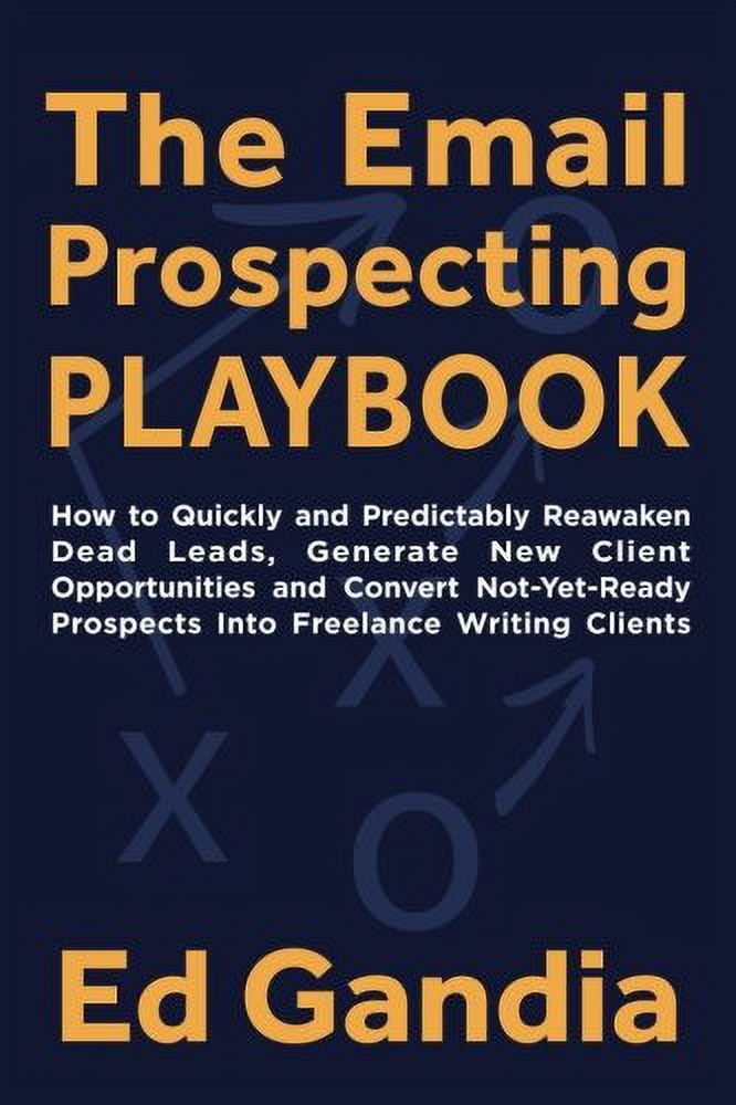 Pre-Owned The Email Prospecting Playbook:: How to Quickly and ...