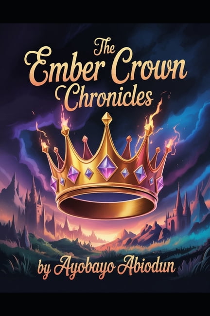 The Ember Crown Chronicles, (Paperback) - Walmart.com
