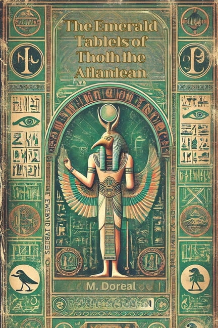 The Emerald Tablets of Thoth the Atlantean, (Paperback) - Walmart.com
