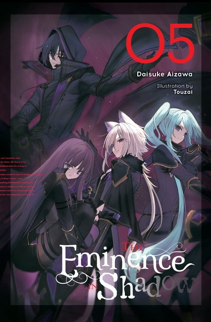 The Eminence in Shadow (Light Novel) The Eminence in Shadow, Vol. 5 ...